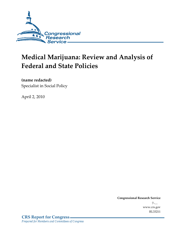 Medical Marijuana: Review and Analysis of Federal and State Policies ...