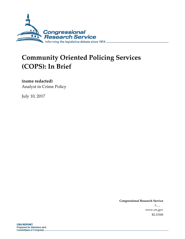 Community Oriented Policing Services (COPS): In Brief - EveryCRSReport.com