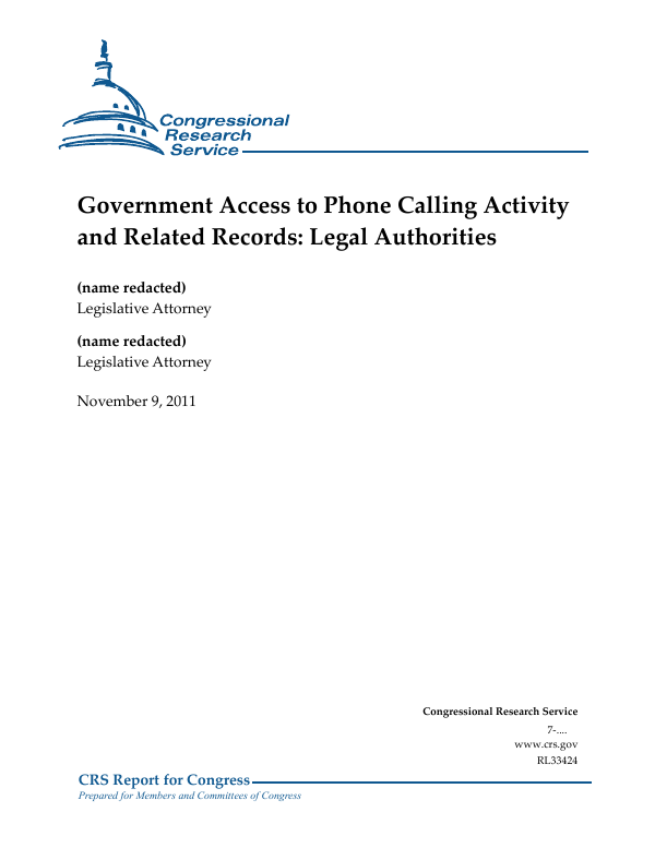 Government Access to Phone Calling Activity and Related Records: Legal ...