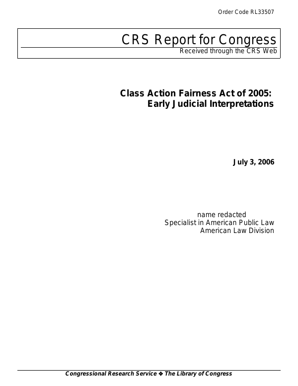 Class Action Fairness Act of 2005: Early Judicial Interpretations ...