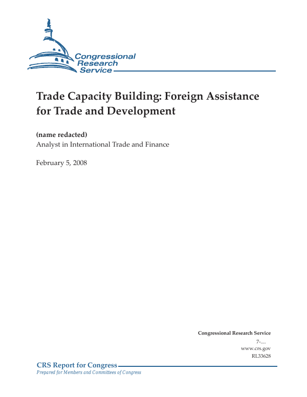 Trade Capacity Building: Foreign Assistance for Trade and Development ...
