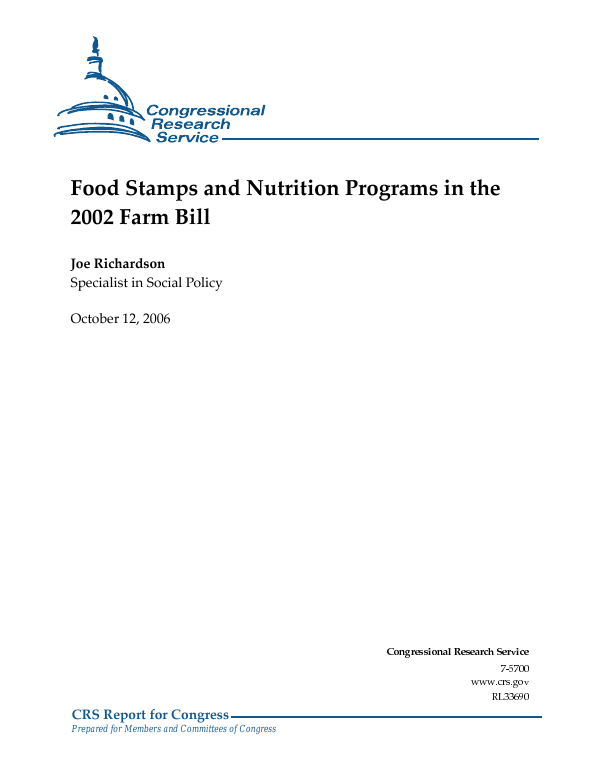 Food Stamps and Nutrition Programs in the 2002 Farm Bill ...