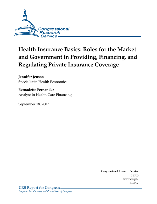 Health Insurance Basics: Roles for the Market and Government in ...