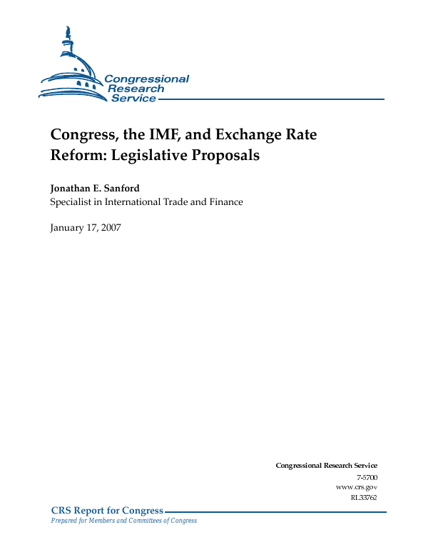 Congress, the IMF, and Exchange Rate Reform: Legislative Proposals ...