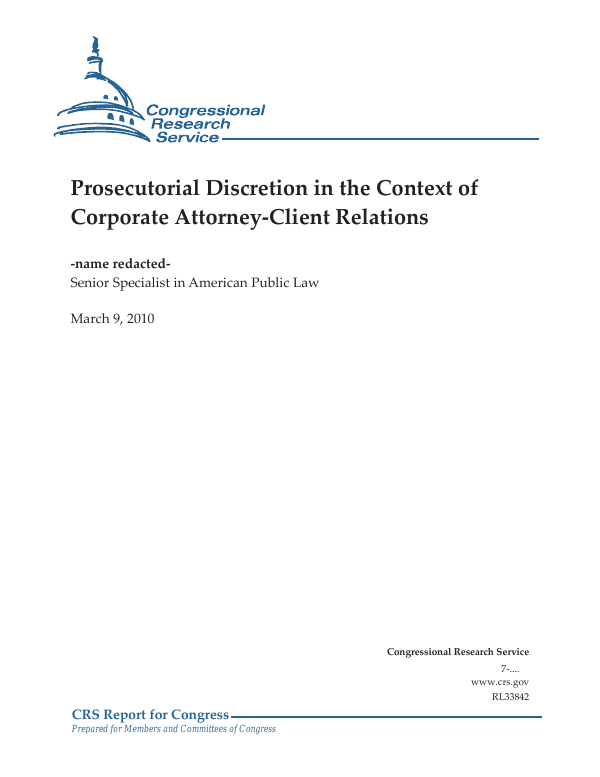 Prosecutorial Discretion in the Context of Corporate Attorney-Client ...