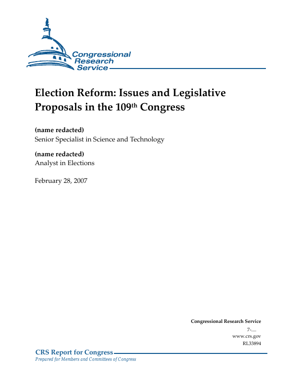 Election Reform: Issues and Legislative Proposals in the 109th Congress ...