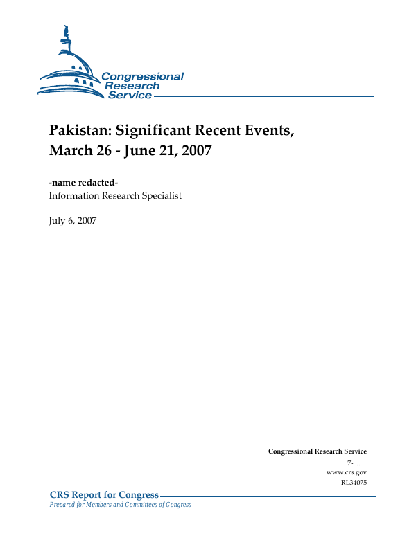 Pakistan: Significant Recent Events, March 26 - June 21, 2007 ...