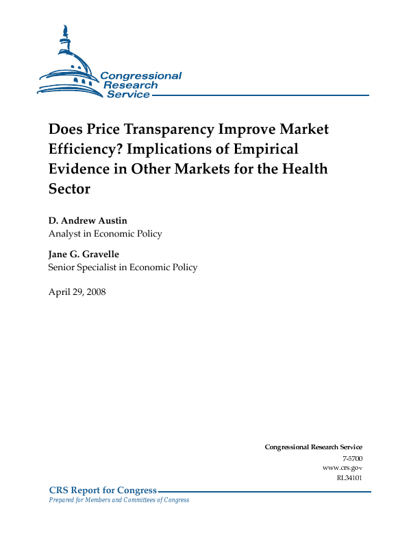 Does Price Transparency Improve Market Efficiency? Implications of ...