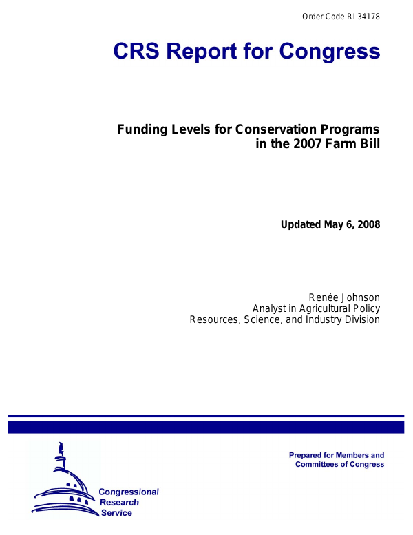 Funding Levels for Conservation Programs in the 2007 Farm Bill ...