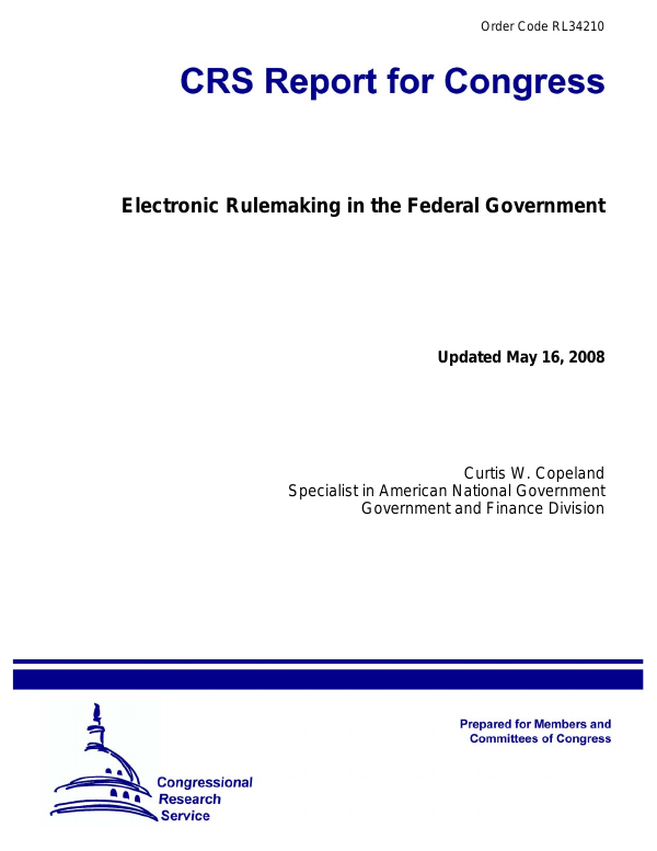 Electronic Rulemaking in the Federal Government - EveryCRSReport.com