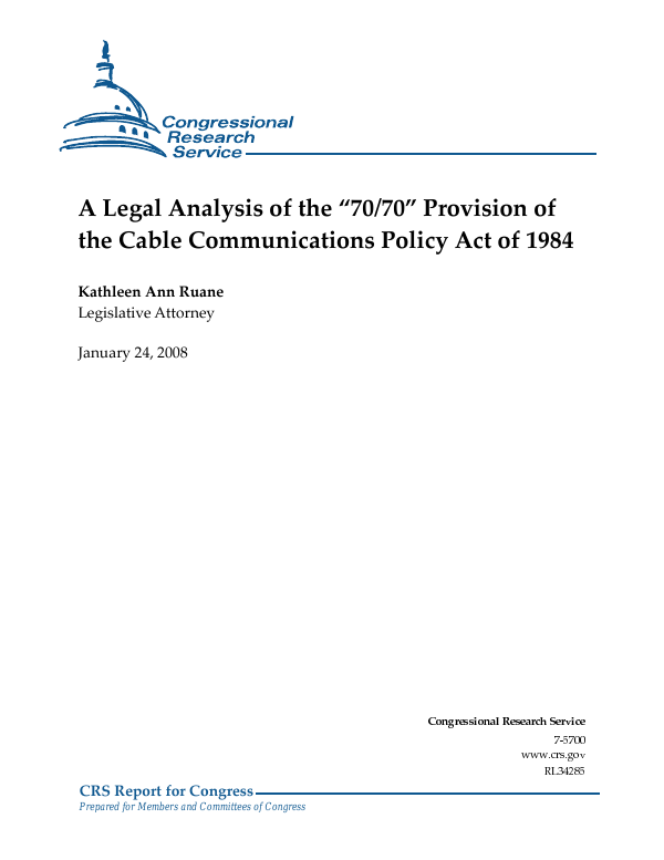 A Legal Analysis of the “70/70” Provision of the Cable Communications ...