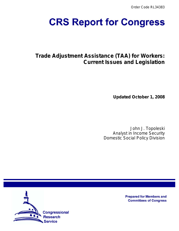 Trade Adjustment Assistance (TAA) for Workers: Current Issues and ...