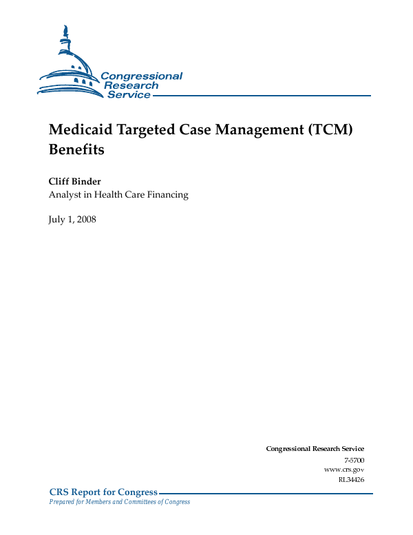 Medicaid Targeted Case Management (TCM) Benefits - EveryCRSReport.com