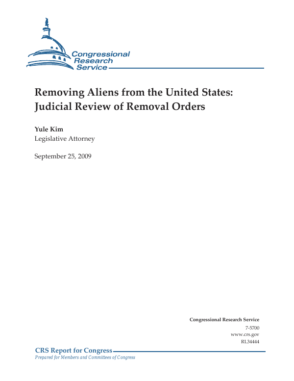Removing Aliens from the United States: Judicial Review of Removal ...