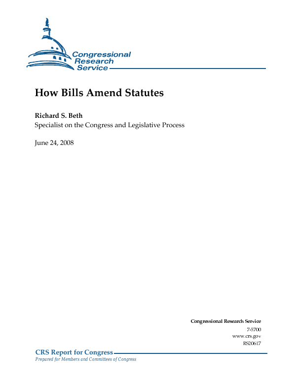 How Bills Amend Statutes - EveryCRSReport.com