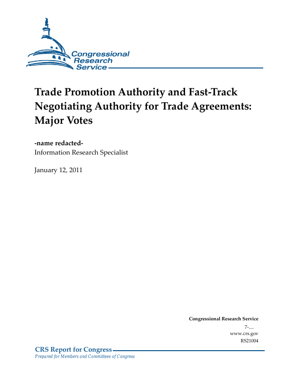 Trade Promotion Authority and Fast-Track Negotiating Authority for ...