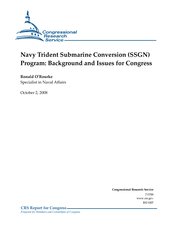 Navy Trident Submarine Conversion (SSGN) Program: Background and Issues ...