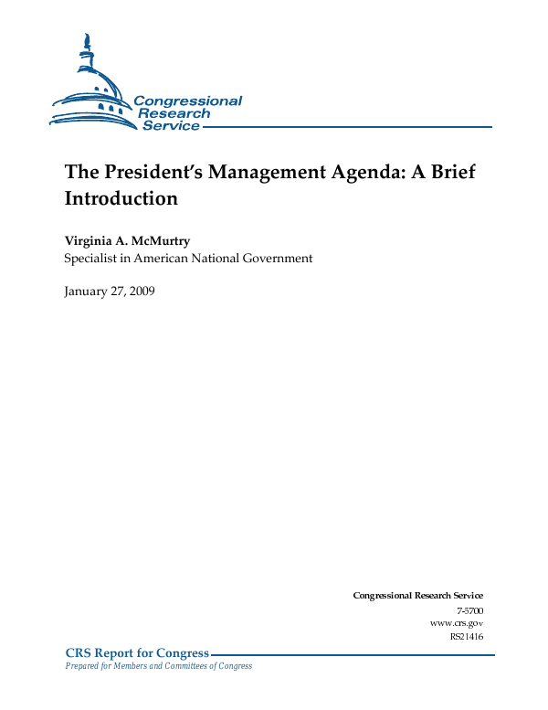 The President’s Management Agenda: A Brief Introduction ...