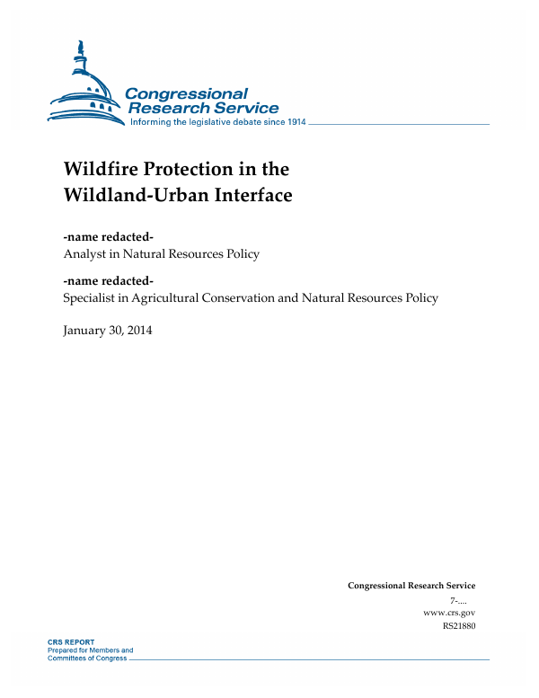 Wildfire Protection in the Wildland-Urban Interface - EveryCRSReport.com