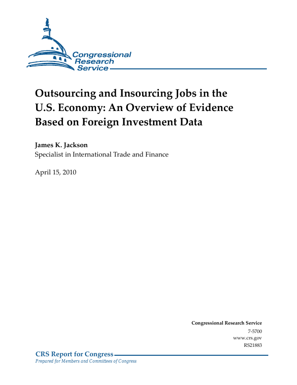 Outsourcing and Insourcing Jobs in the U.S. Economy: An Overview of ...