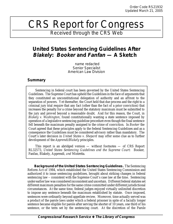 United States Sentencing Guidelines After Blakely: Booker and Fanfan ...