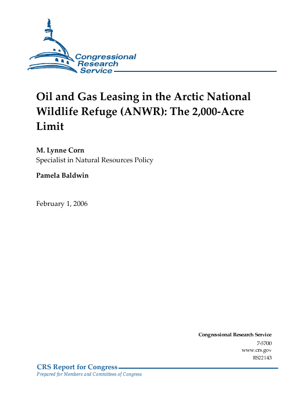 Oil and Gas Leasing in the Arctic National Wildlife Refuge (ANWR): The ...