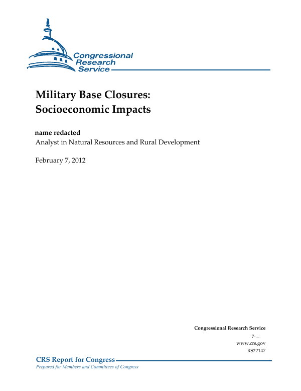 Military Base Closures: Socioeconomic Impacts - EveryCRSReport.com