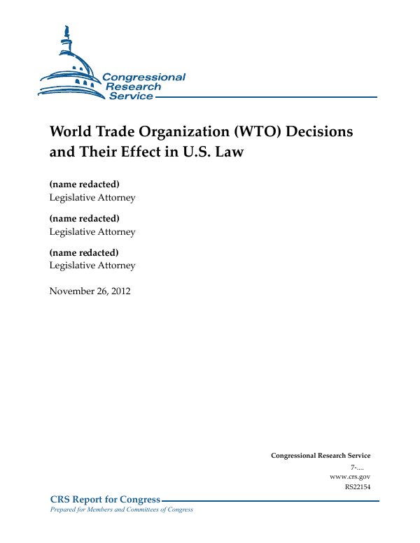 World Trade Organization (WTO) Decisions and Their Effect in U.S. Law ...