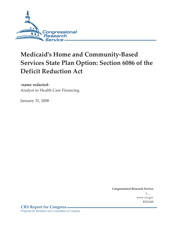 Medicaid’s Home and Community-Based Services State Plan Option: Section ...