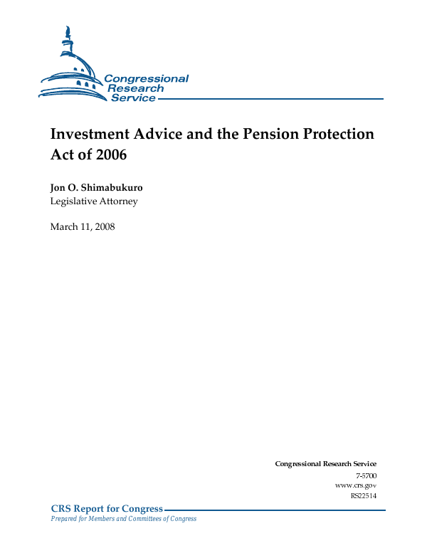 Investment Advice and the Pension Protection Act of 2006 ...