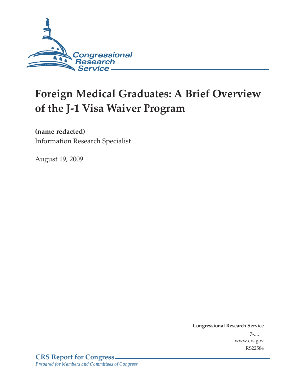 Foreign Medical Graduates: A Brief Overview of the J-1 Visa Waiver ...