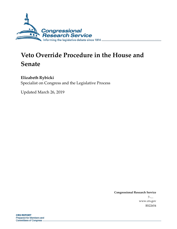 Veto Override Procedure in the House and Senate - EveryCRSReport.com