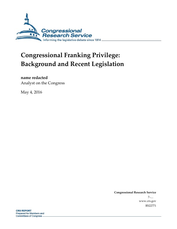 Congressional Franking Privilege: Background and Recent Legislation ...