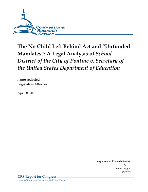 The No Child Left Behind Act and “Unfunded Mandates”: A Legal Analysis ...