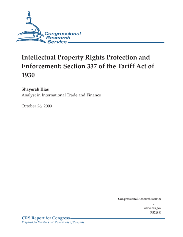 Intellectual Property Rights Protection and Enforcement: Section 337 of ...