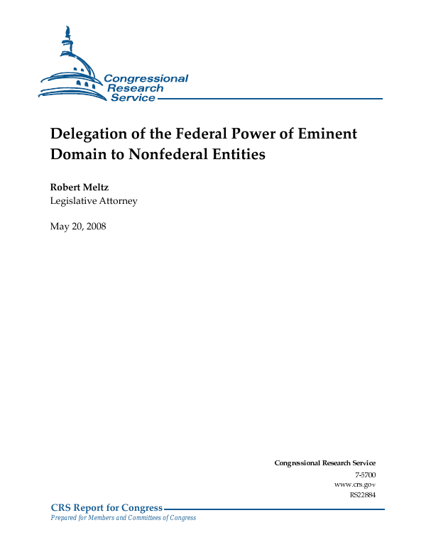 Delegation of the Federal Power of Eminent Domain to Nonfederal ...
