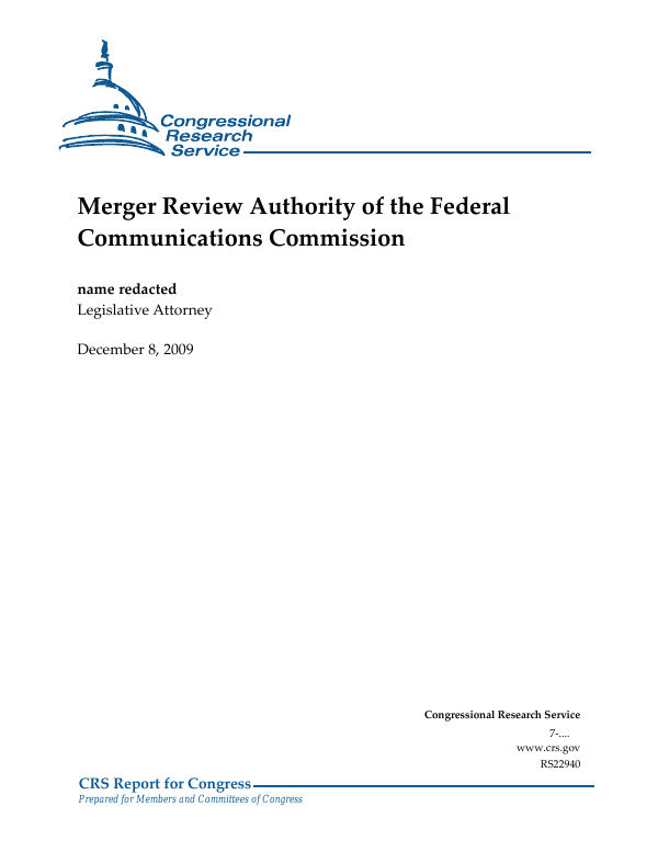 Merger Review Authority of the Federal Communications Commission ...