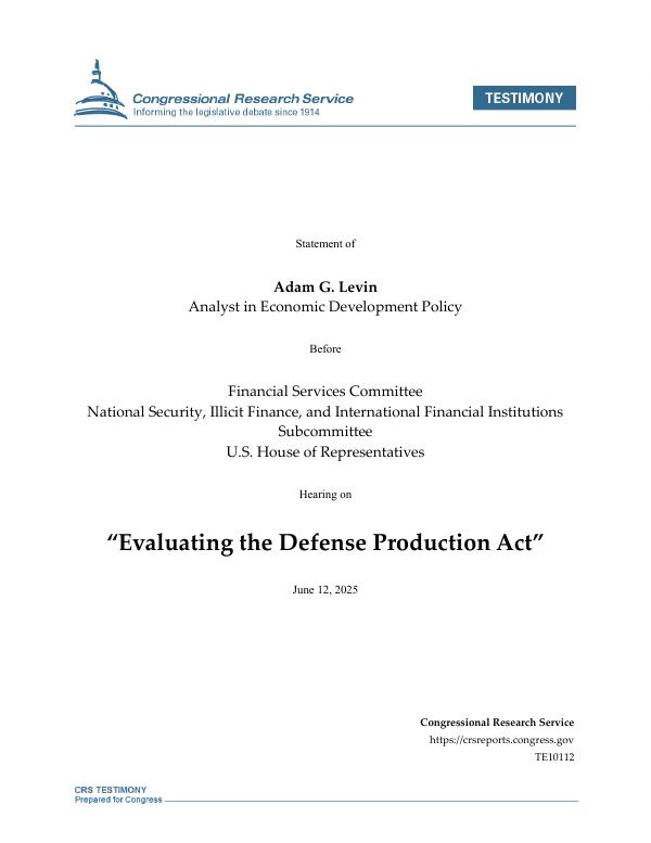 Evaluating the Defense Production Act - EveryCRSReport.com