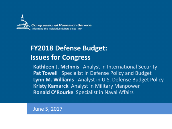 FY2018 Defense Budget: Issues for Congress - EveryCRSReport.com